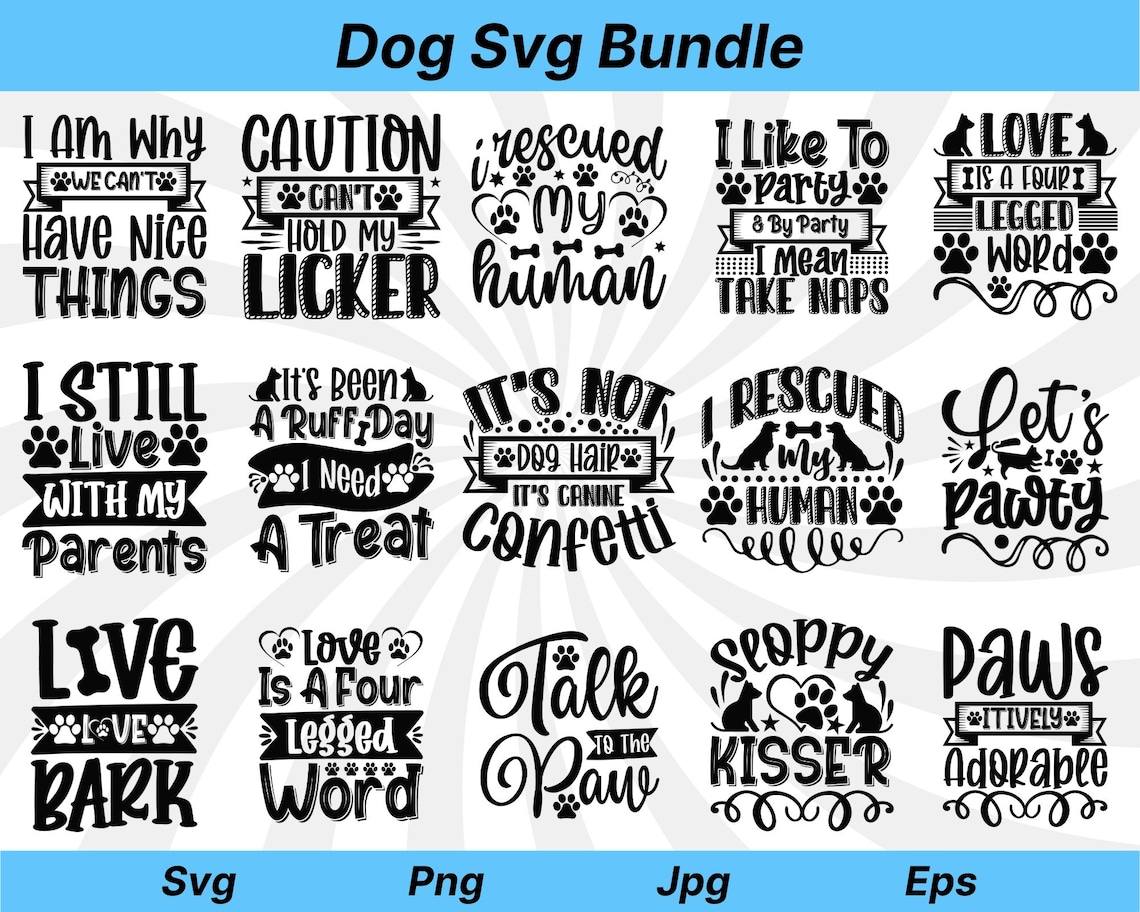 Funny Dog Quotes SVG Bundle: Dog Lover Clipart (digital Download) - Etsy
