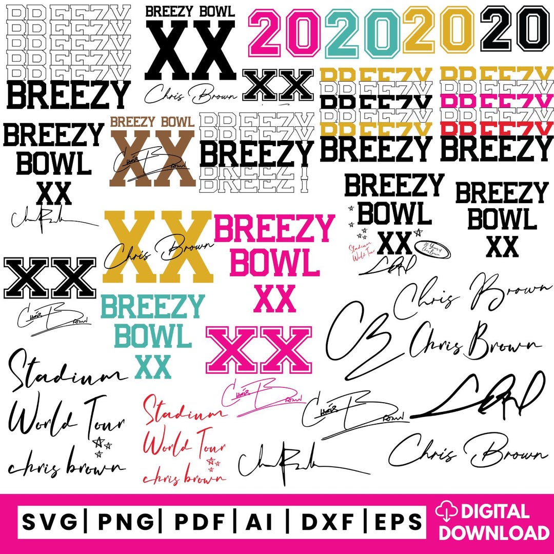 Chris Brown Breezy Bowl XX Tour SVG PNG Bundle (digital Files) - Etsy ...