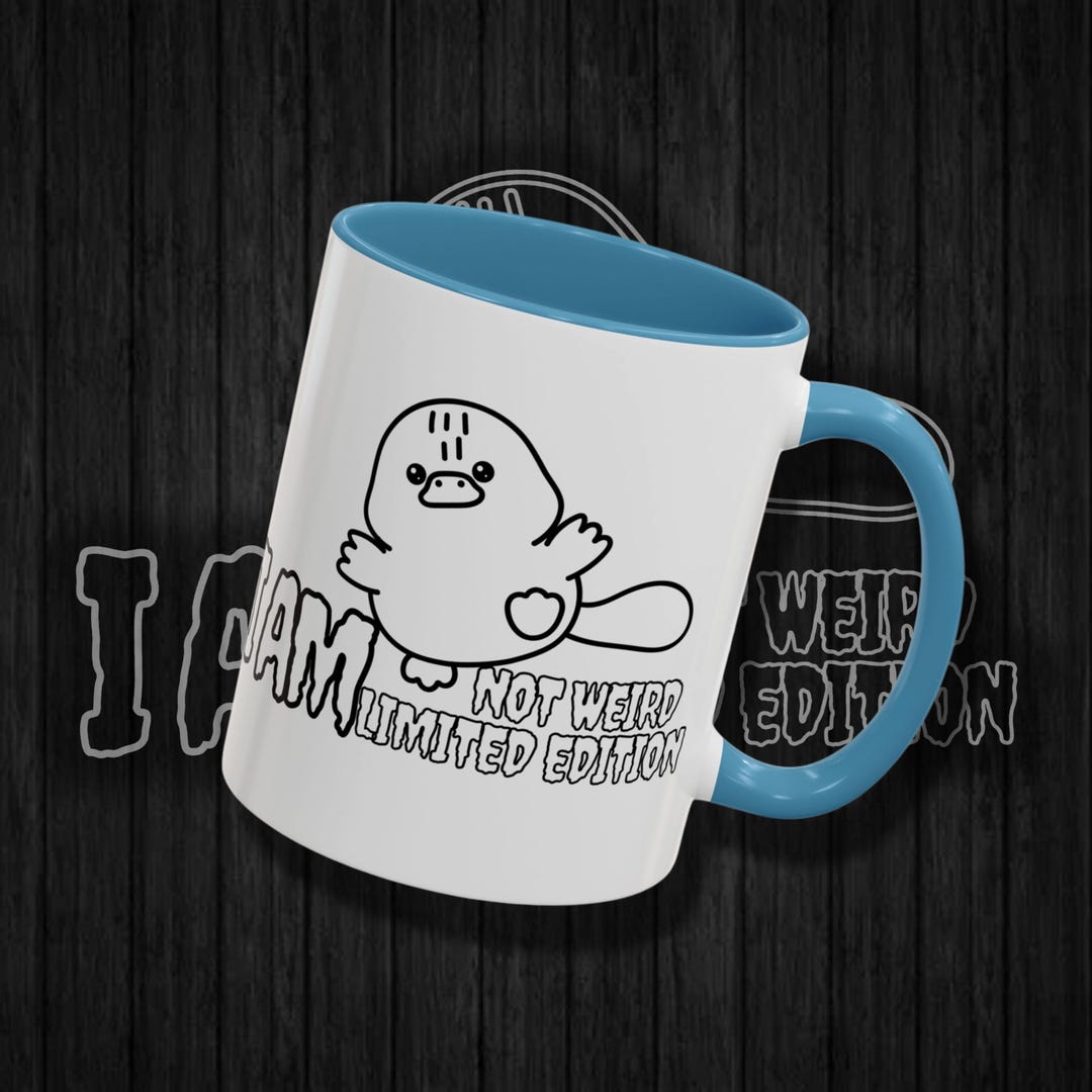 Platypus Accent Mug, Limited Edition Positive Message Coffee Cup ...
