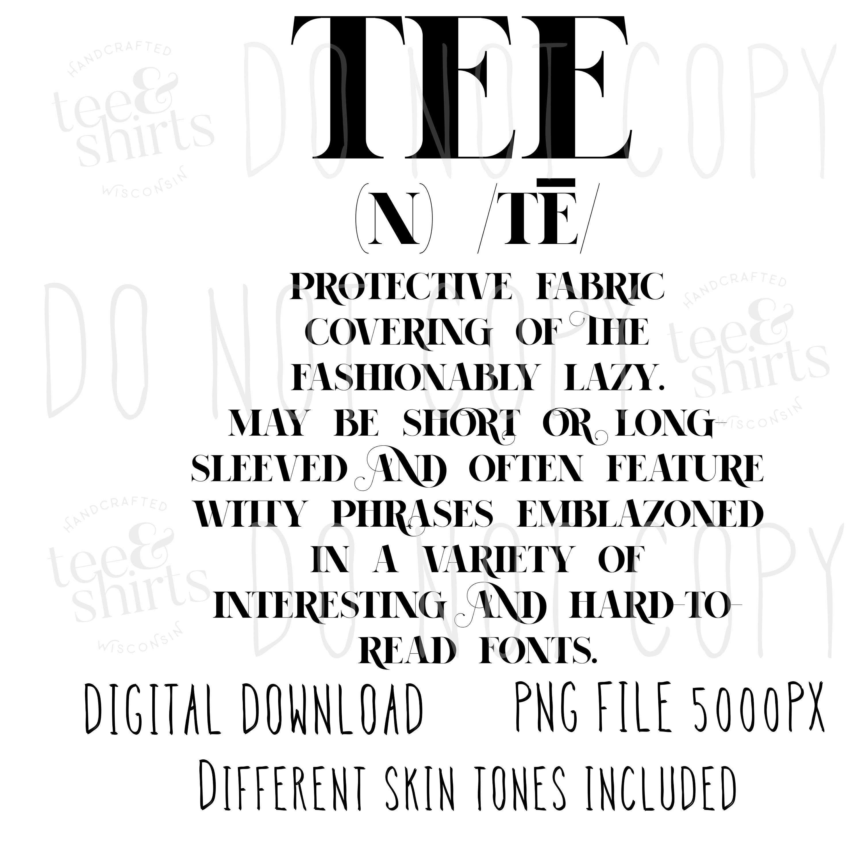 DIGITAL DOWNLOAD PNG Tee Definition Tshirt Sublimation Screen Print ...