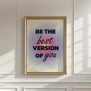 Be the BEST Version of YOU Printable Wall Art Print Home Decor ...