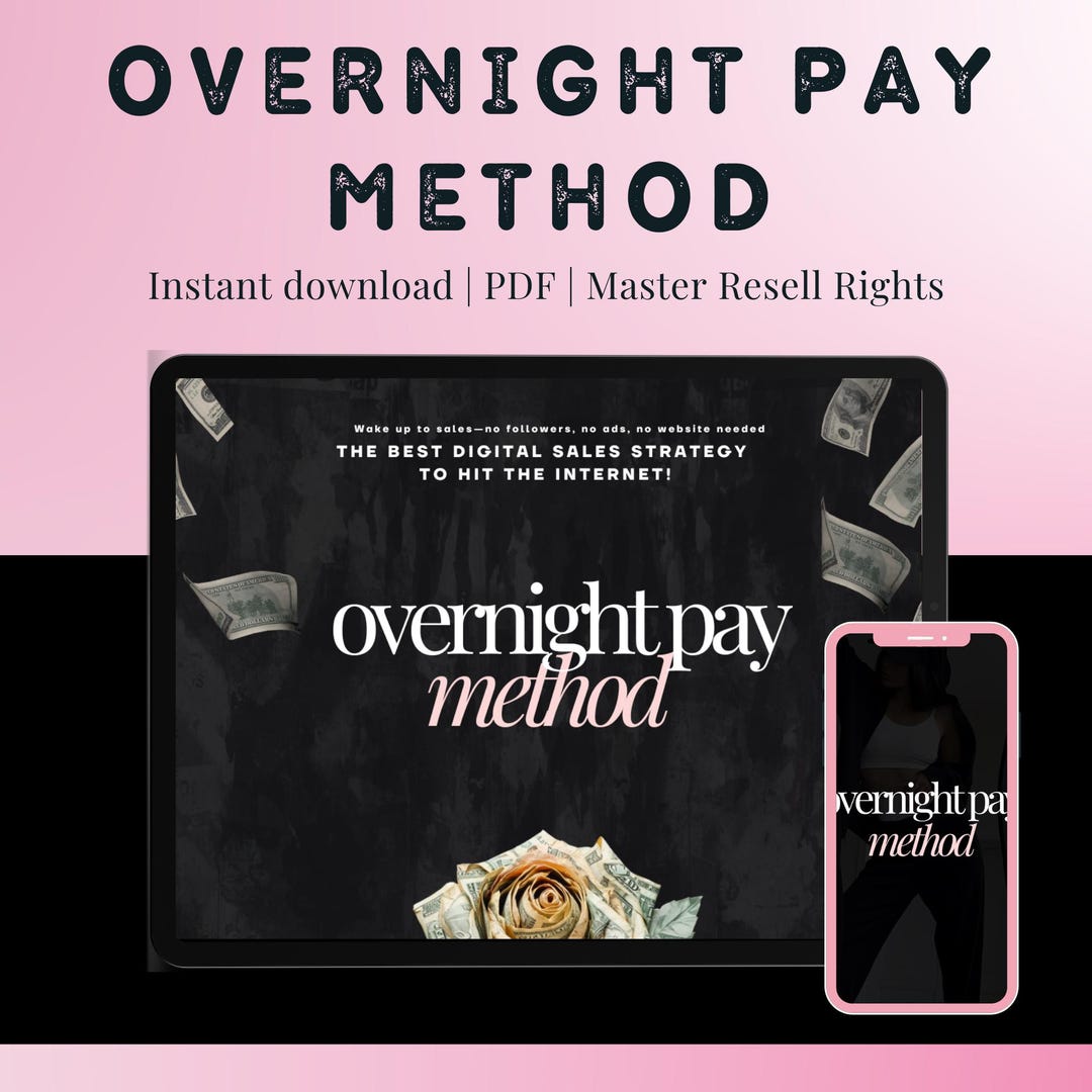 Overnight Pay Method: Digital Product Resell Guide (master Resell ...