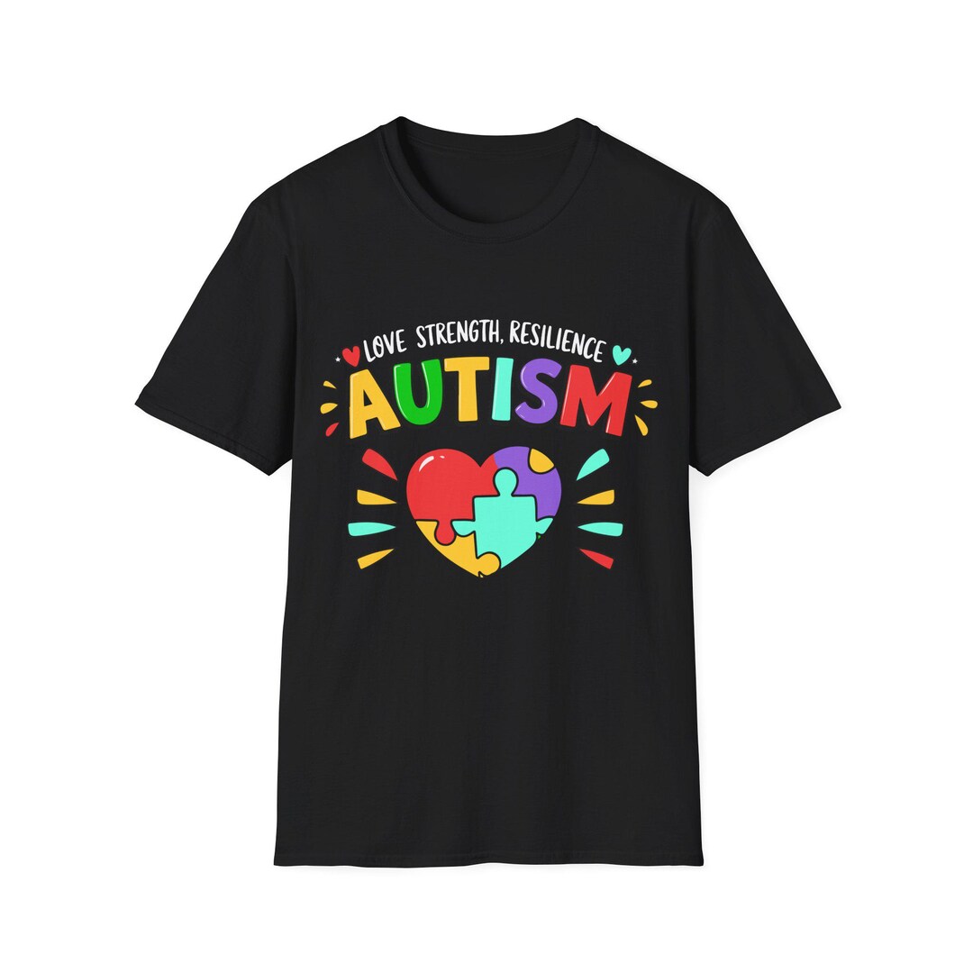 Love Strength Resilience Autism Awareness T-shirt - Etsy