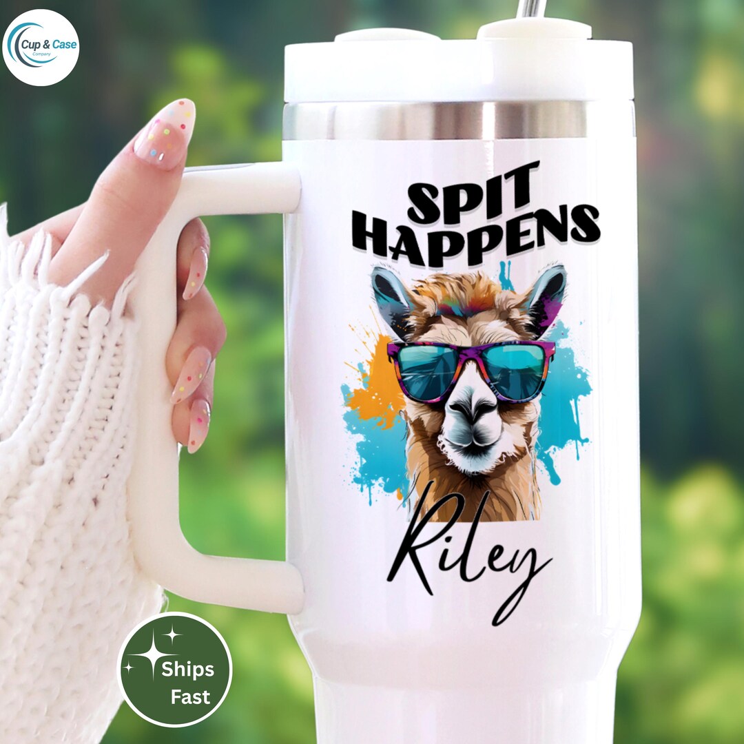 Spit Happens Llama Tumbler With Name – Funny 40 Oz Cup With Handle ...