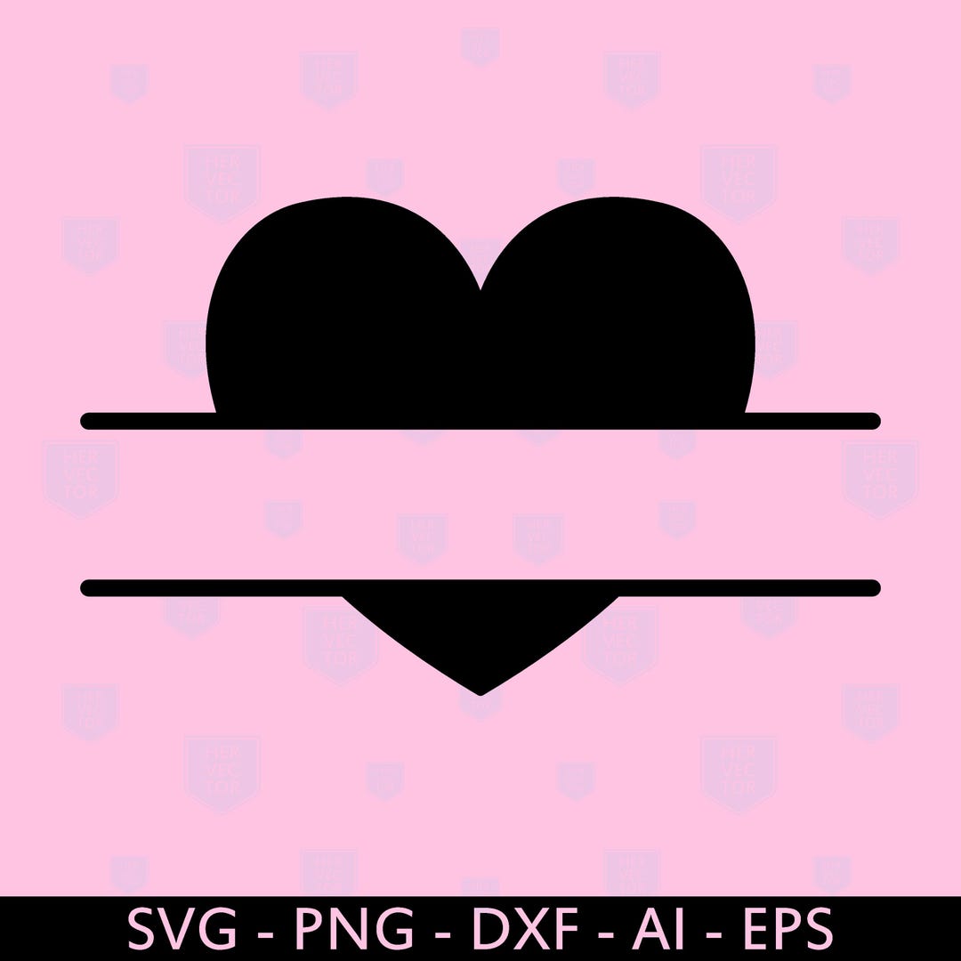 Heart Split Monogram Svg, Love Heart Svg, Heart Name Frame Svg, Love ...