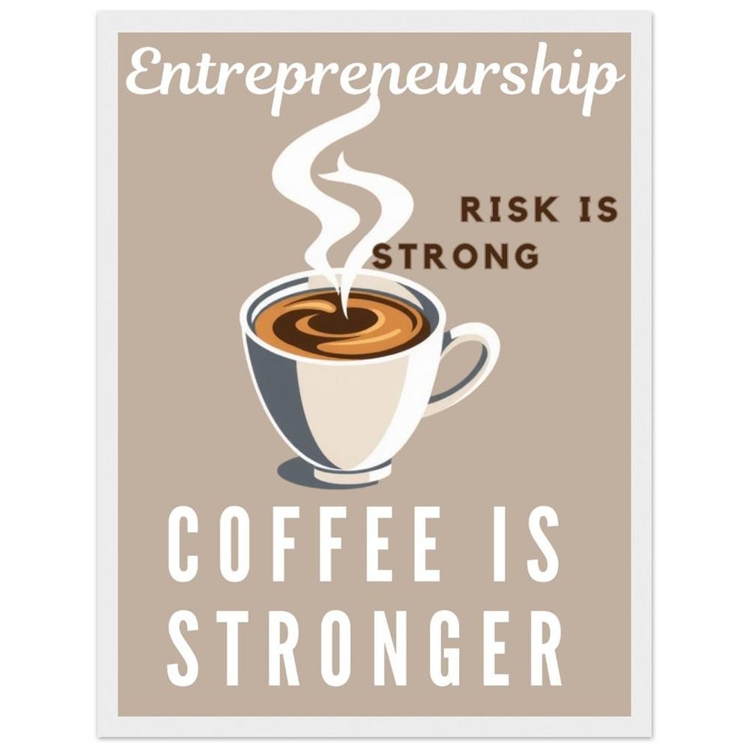 Entrepreneur Funny Poster (semi-glossy Paper Wooden Framed 30x40 Cm ...