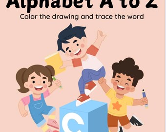 A to Z Color and Trace Alphabet Book! Color the Drawing and Trace the ...