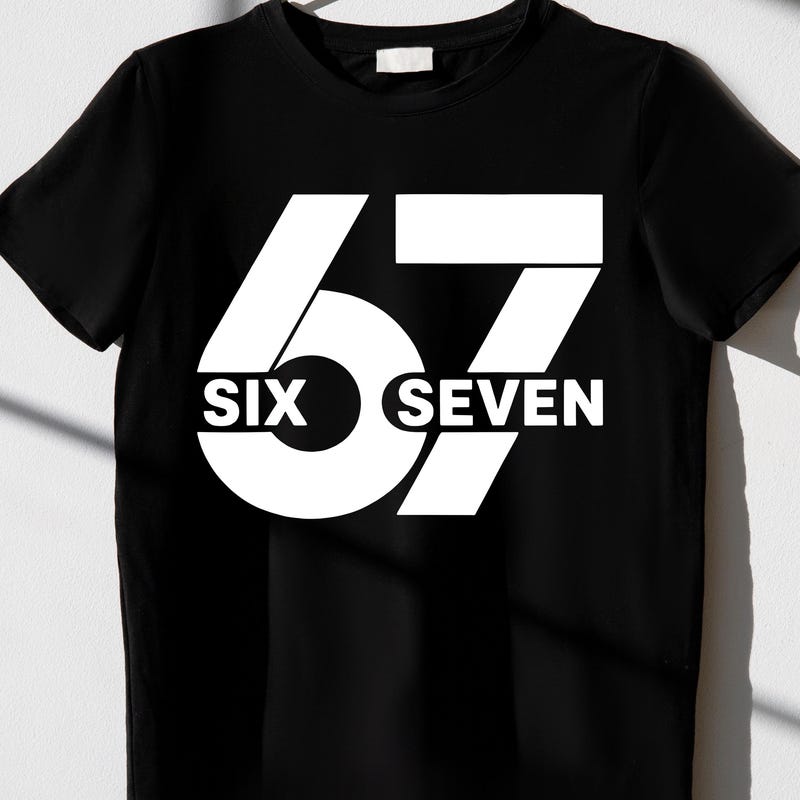 Six Seven 6 7 Shirt - Etsy