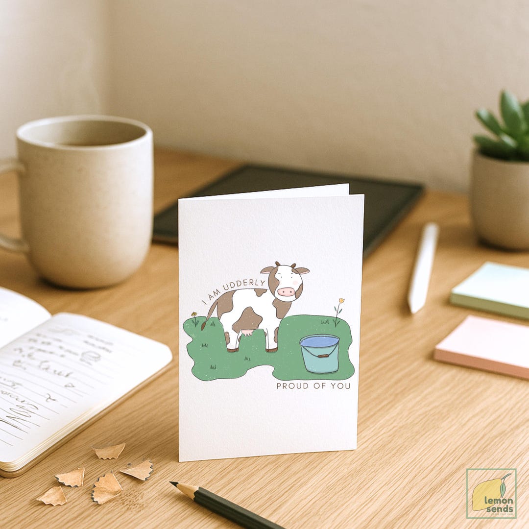 Printable Proud of You Card — Funny “udderly Proud” Pun, Cow ...