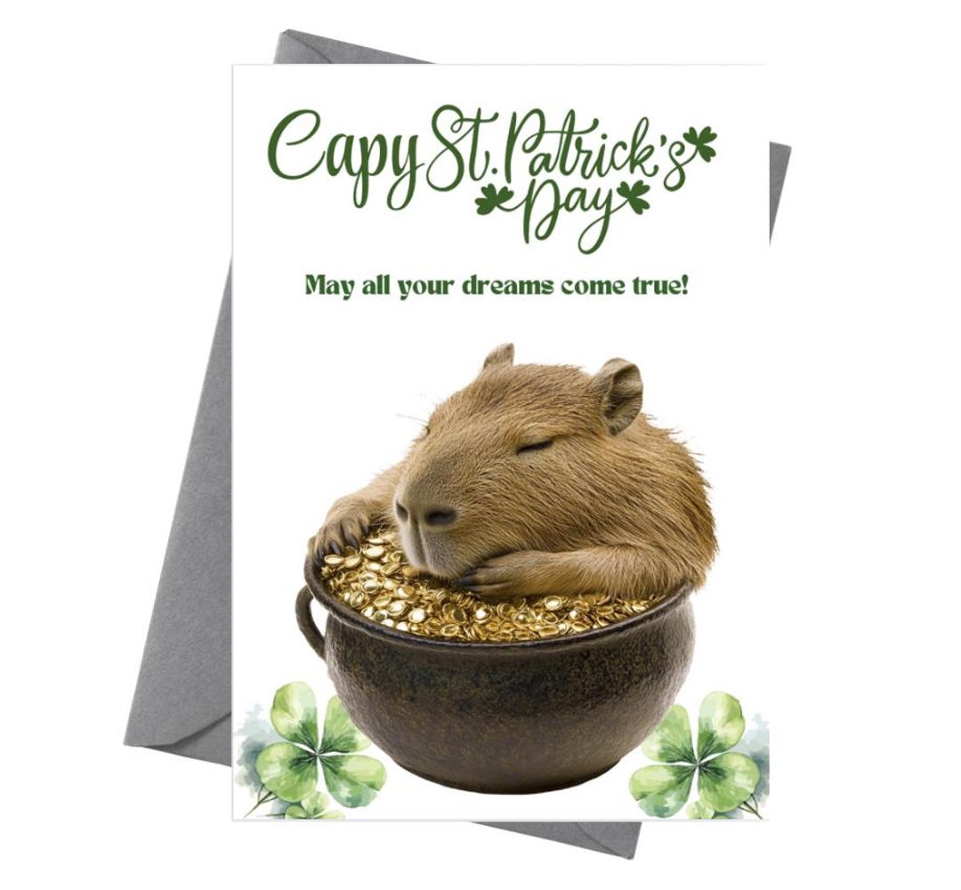 Capybara Printable St. Patrick's Day Cards | St. Patty's Card Printable ...
