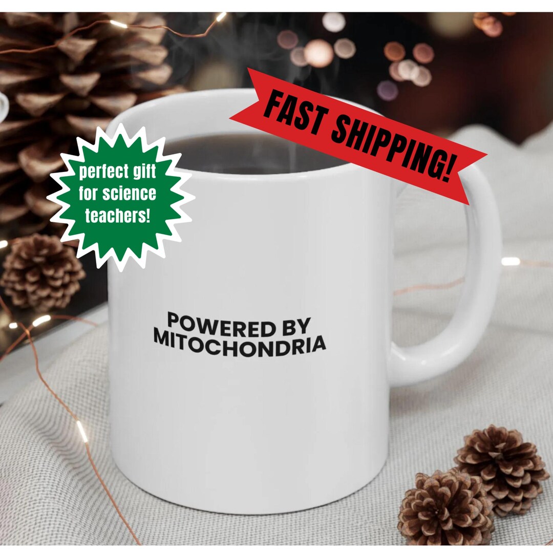 Funny Science Mug, Biology Teacher Coffee Mug, Mitochondria Teacher ...