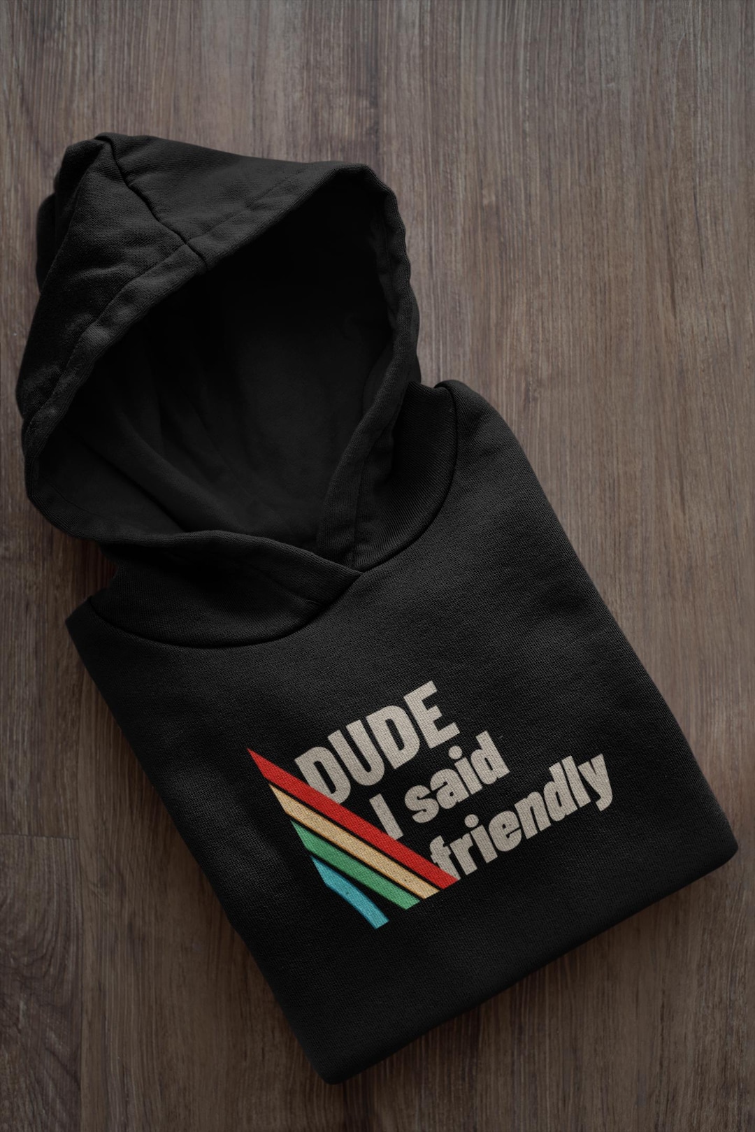 Arc Raiders Hoodie - Dude I Said Friendly - Etsy