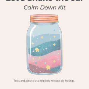 Let’s Shake the Jar! Calm-down Kit for Kids – Printable SEL Activity ...