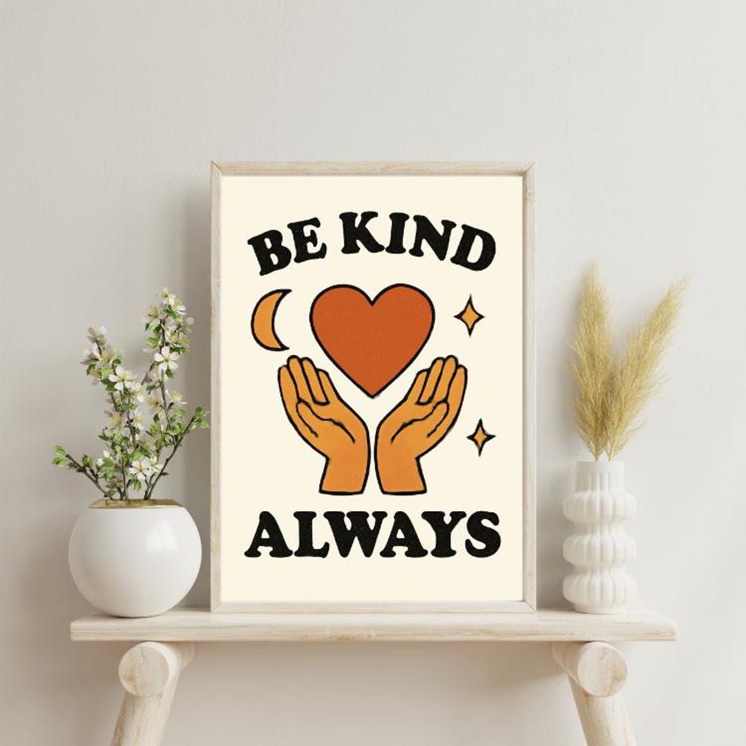 Be Kind Always Motivational Digital Wall Art - Hand Illustrated ...