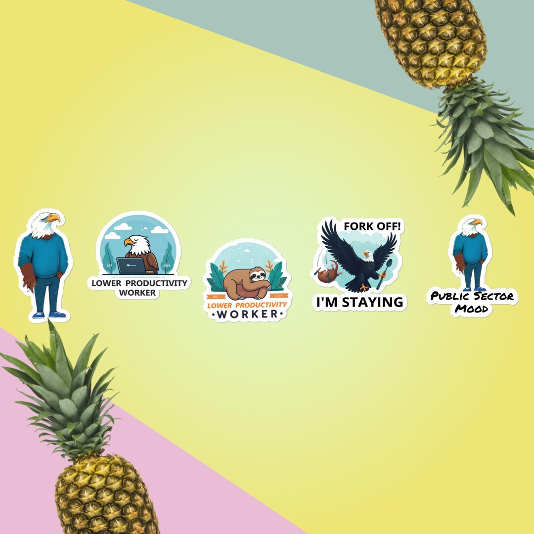 Stickers (5 on a 3.75" X 15" Sheet) - LOWER PRODUCTIVITY Eagle / Sloth ...
