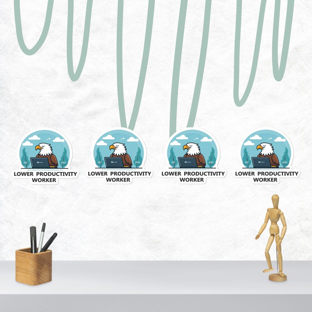 Sleepy Eagle Sticker 4 on a 3.75 X 15 Sheet LOWER PRODUCTIVITY Worker ...