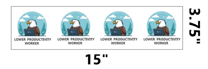 Sleepy Eagle Sticker 4 on a 3.75 X 15 Sheet LOWER PRODUCTIVITY Worker ...