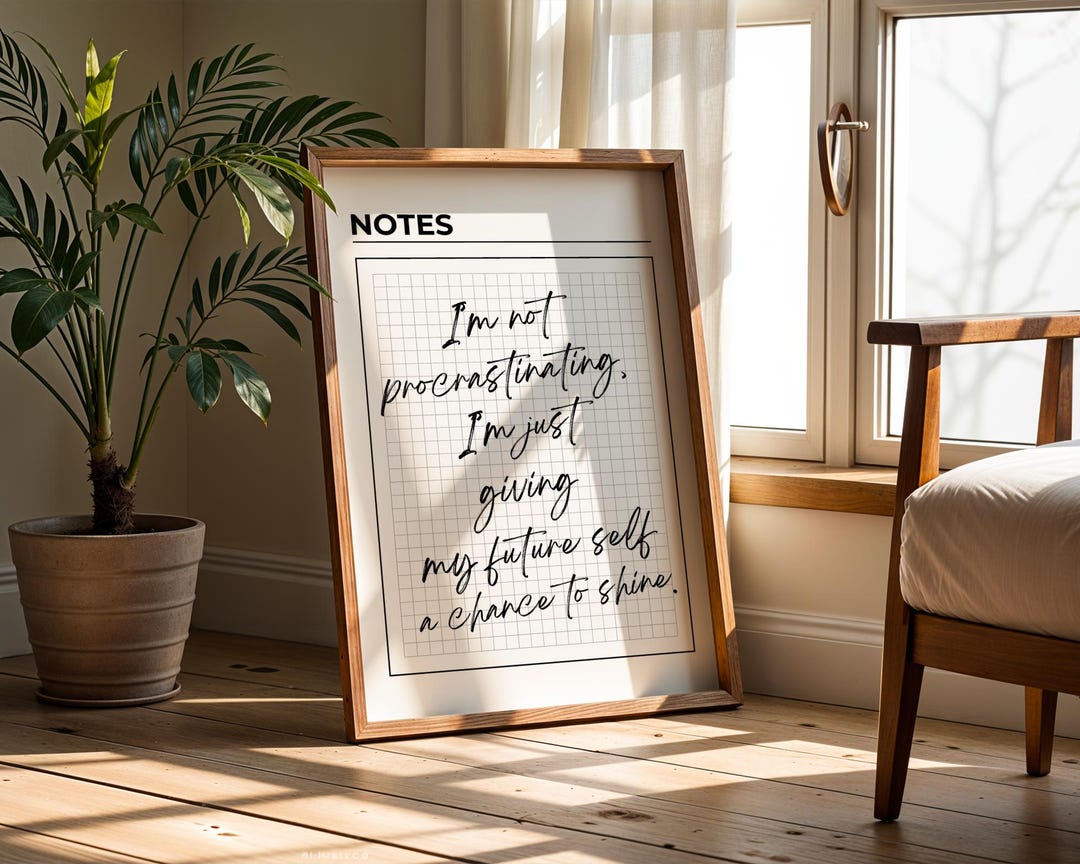 Humorous Procrastination Quote Print: Inspirational Typography Poster ...