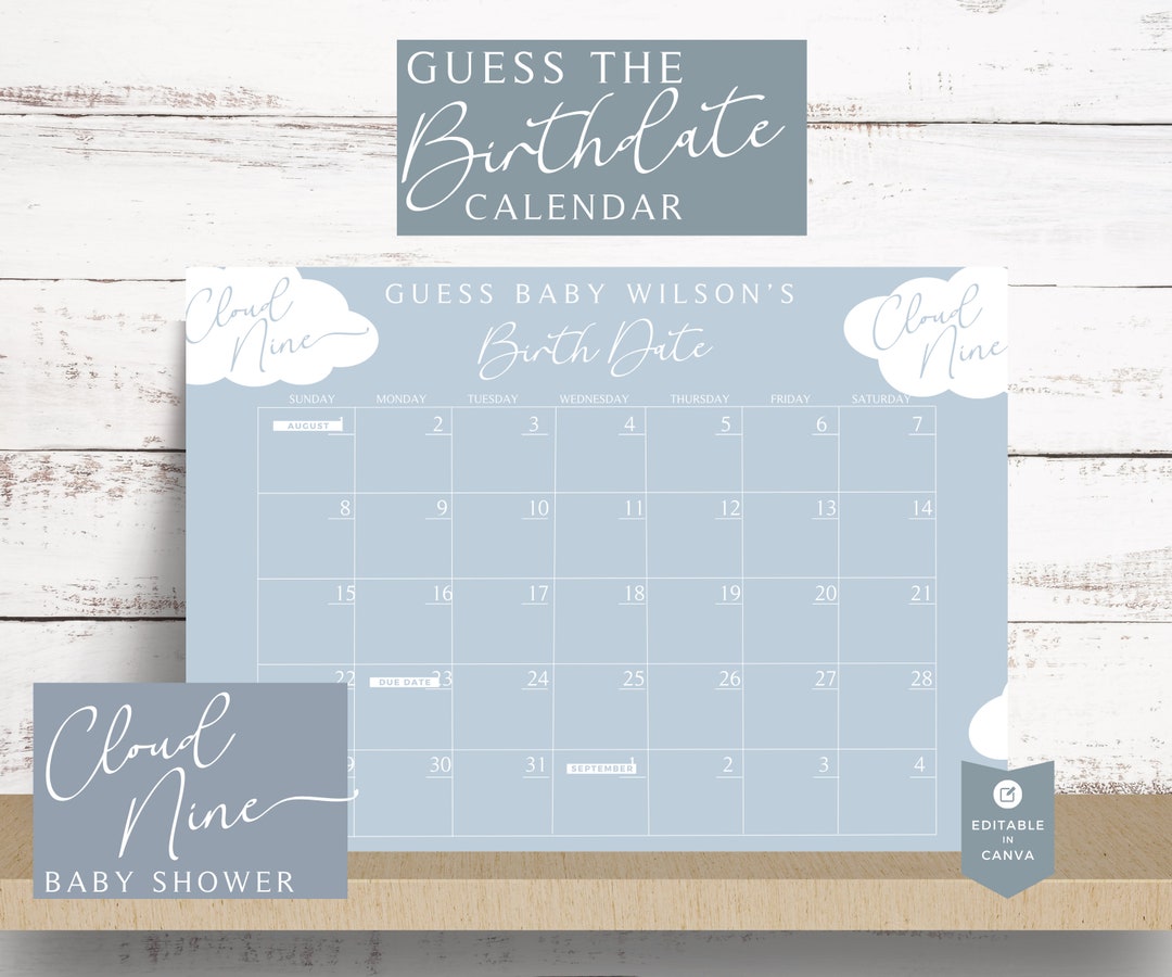 Guess the Date Baby Shower, on Cloud Nine, Arrival Date, Birth Date ...