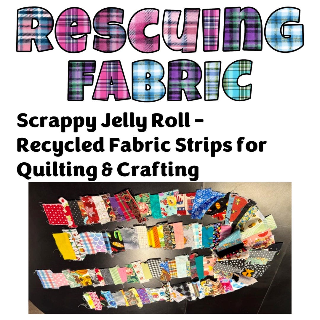 Scrappy Jelly Roll – Recycled Fabric Strips for Quilting, DIY Hobby - Etsy