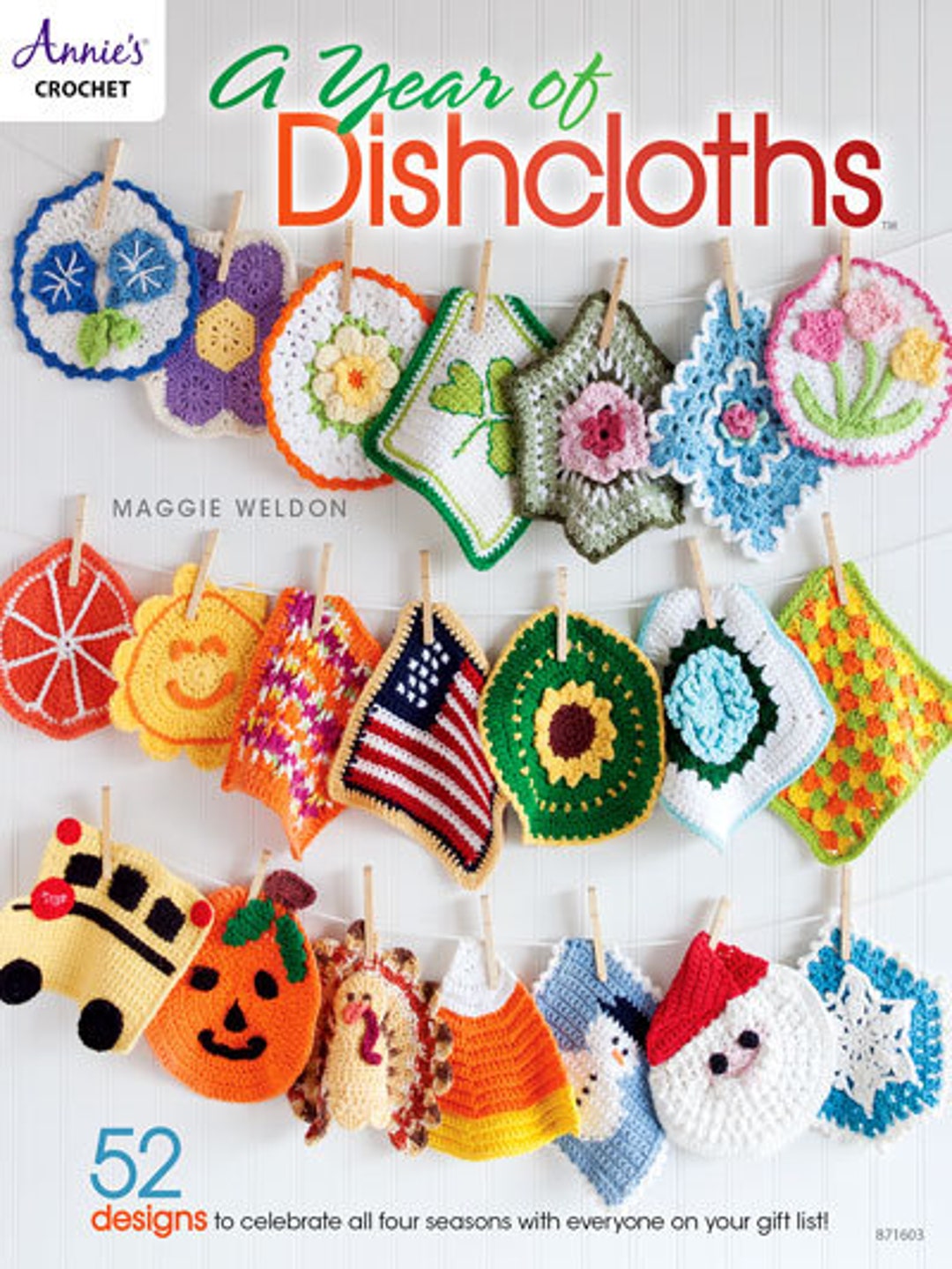 Dishcloth Patterns, A Year of Dishcloths, Pattern Book, Annie's Pattern ...