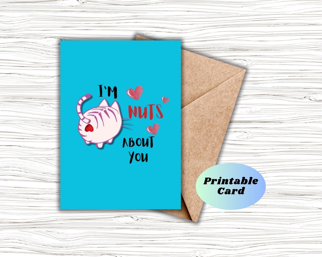Digital Valentines Day Card Printable Cute Foldable Card/ I'm Nut About ...