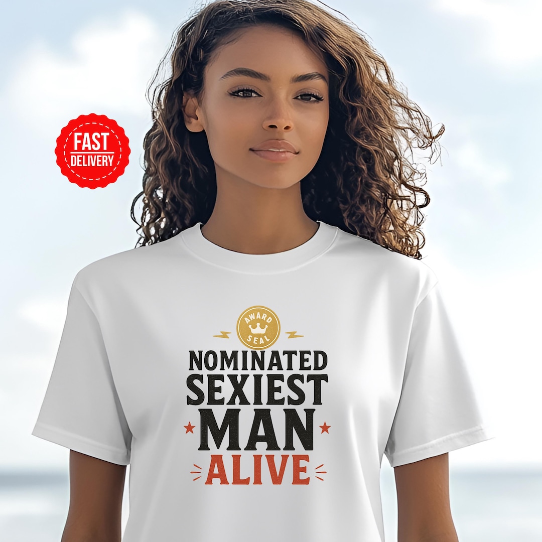 Nominated Sexiest Man Alive Unisex Tee:,mens Clothing Shirtsfunny ...