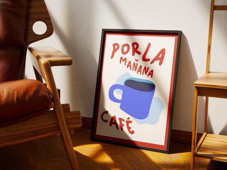 Por La Mañana Cafe Print - Trendy Coffee Poster - Maximalist Wall Art ...