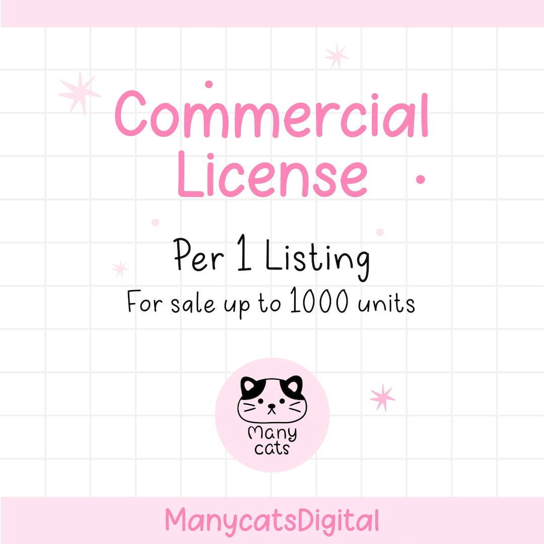 Extended Commercial License – up to 1000 Units (per 1 Listing) - Etsy