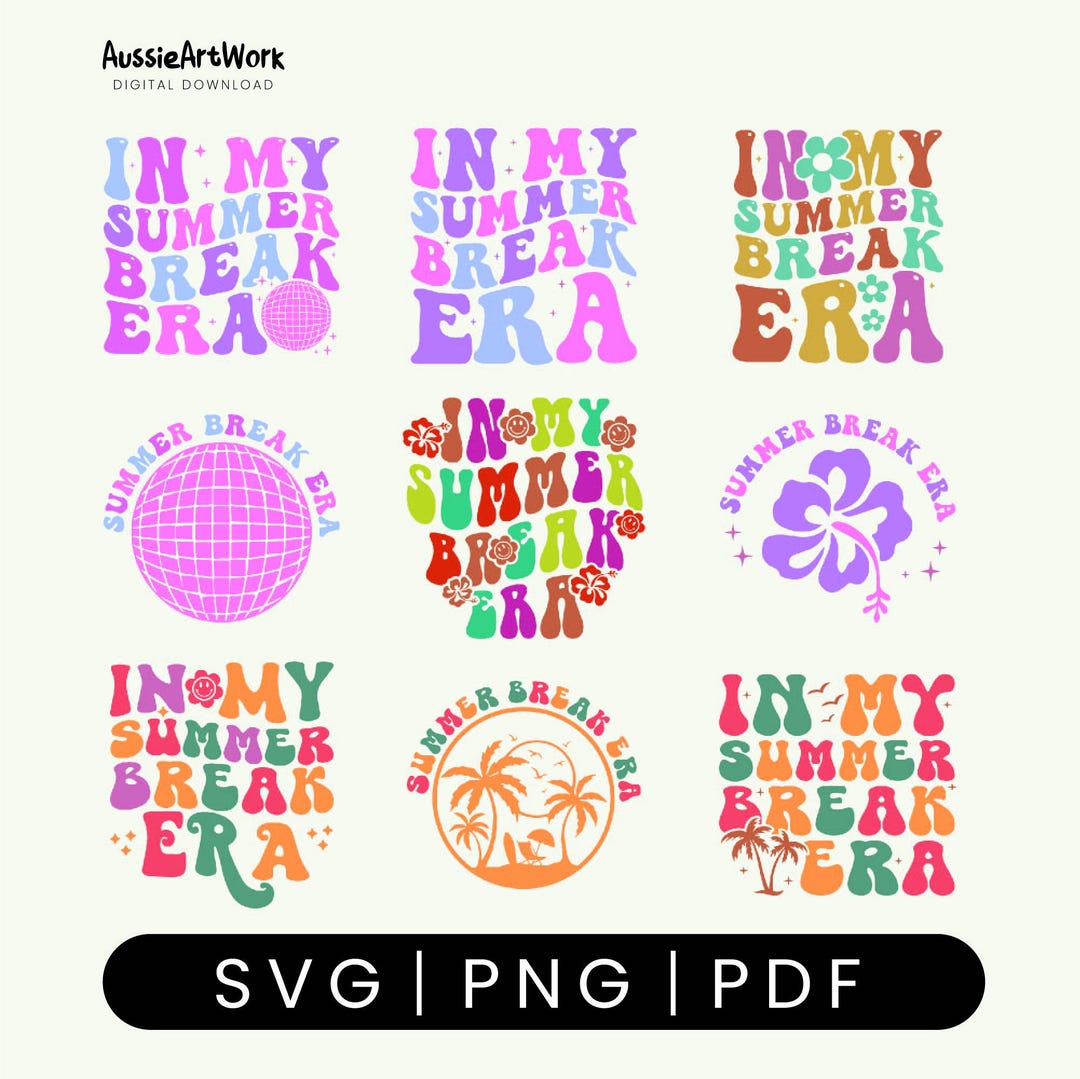 In My Summer Break Era SVG Bundle, Last Day of School Png, Summer Break ...