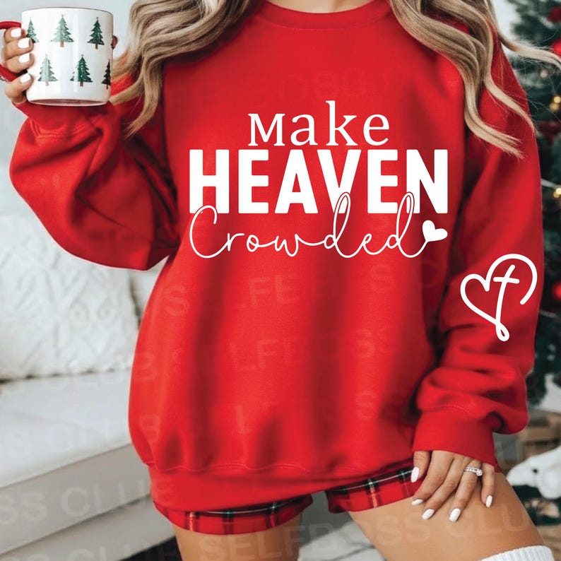 Make Heaven Crowded Svg Png, Elegant Boho Christian Quote Svg ...