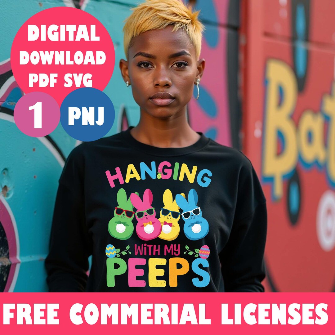 Chillin With My Peeps Png Shirt, Easter Bunny Png, Peeps Png, Easter ...