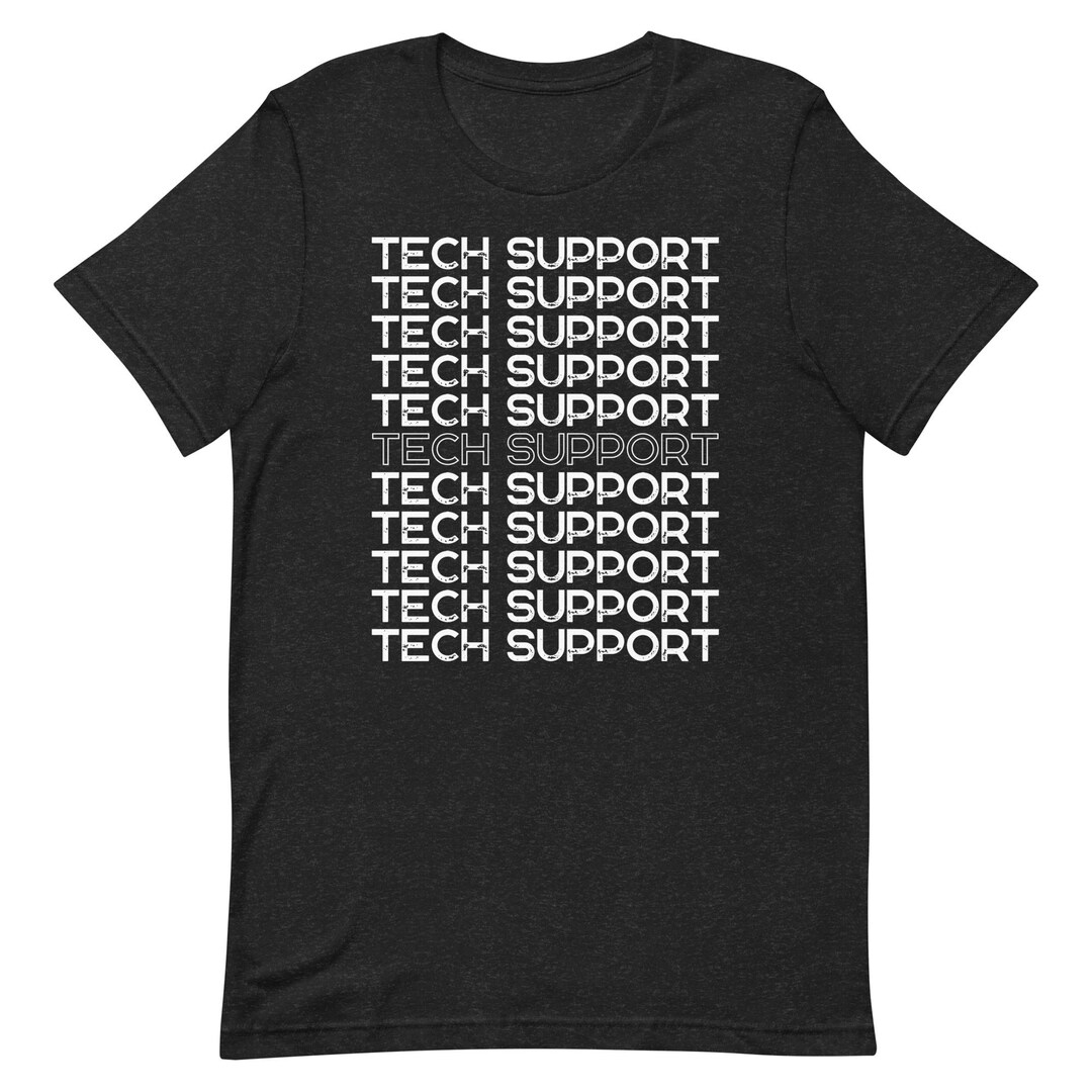 Tech Support T-shirt - Etsy