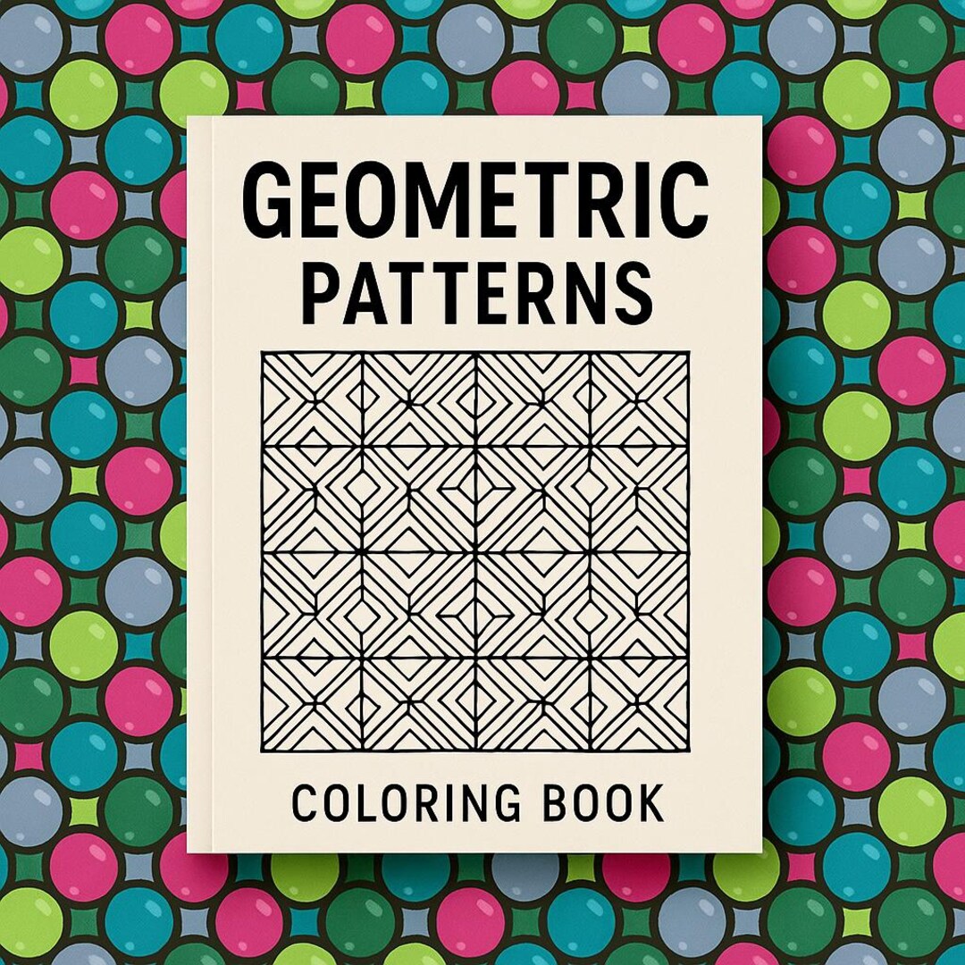 Geometric Patterns Coloring Book: Stress Relief for Adults & Kids ...