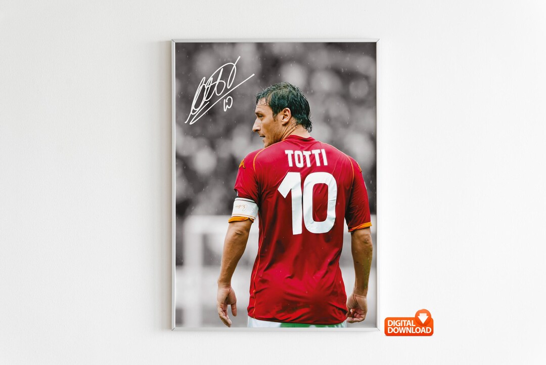 Francesco Totti Poster, Legend Bedroom Decor, Wall Art, Home Decor ...