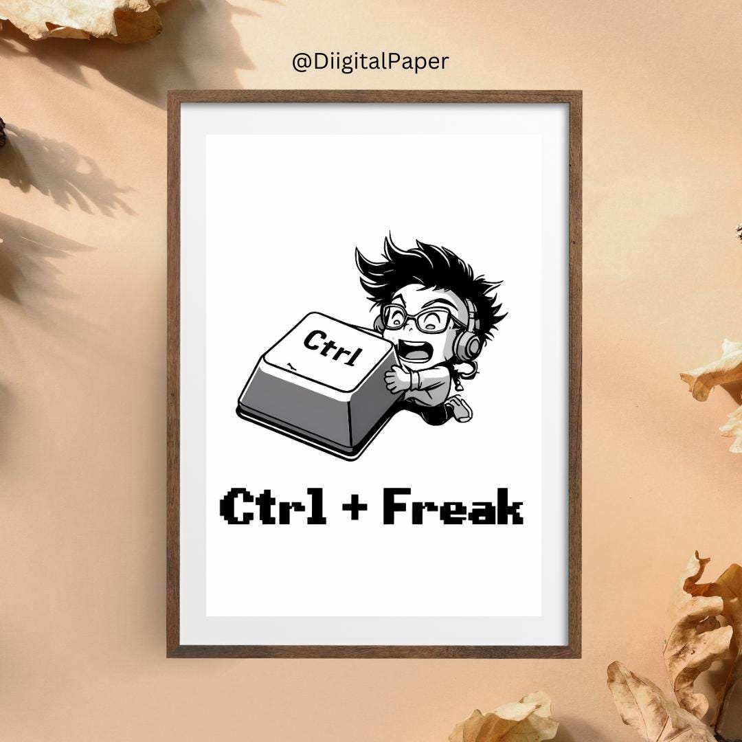 Ctrl Freak – Funny Tech & Gamer Wall Art | Minimalist Digital Print for ...