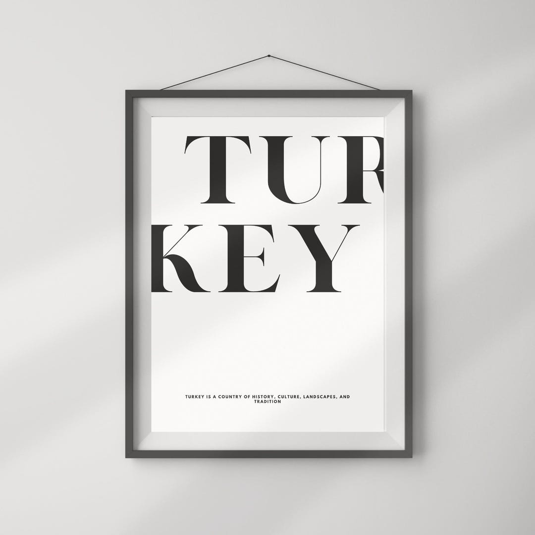 Minimalist Turkey Wall Art, Turkey Quote Print, Black and White Wall ...
