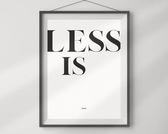 Printable Minimalist Wall Art - Less is More - Quote - Etsy