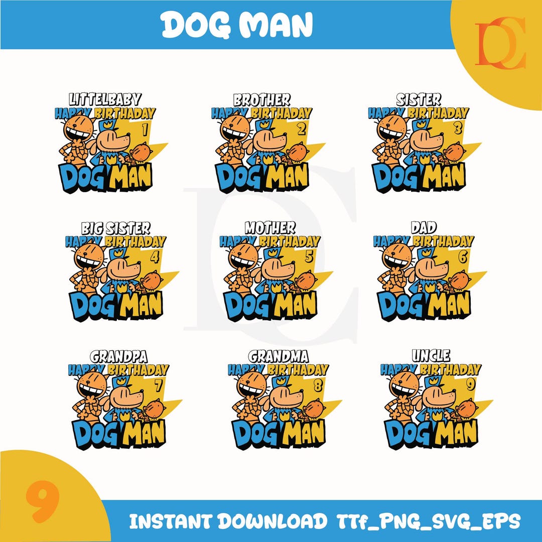 Dog Man SVG + PNG BUNDLE, Dogman Png, Dogman Svg, Birthday Dogboy Svg ...