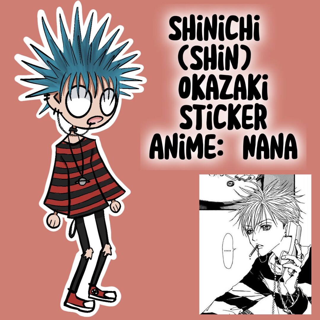 Nana Anime Sticker | Shin | Shinichi Okazaki | Vinyl Sticker | Anime ...