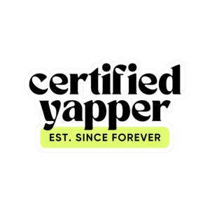 Certified Yapper Kiss-cut Stickers, Dog Lover Gift, Funny Pet Decal ...