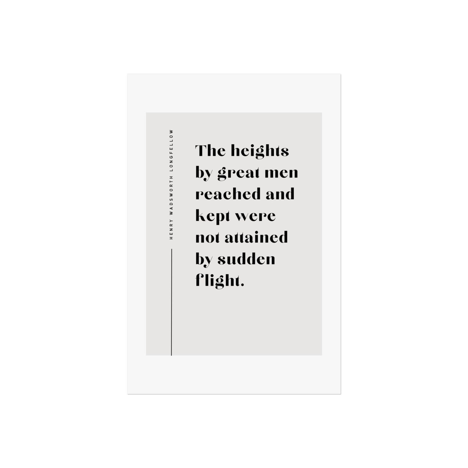 Henry Wadsworth Longfellow Quote Poster the Heights by Great Men ...
