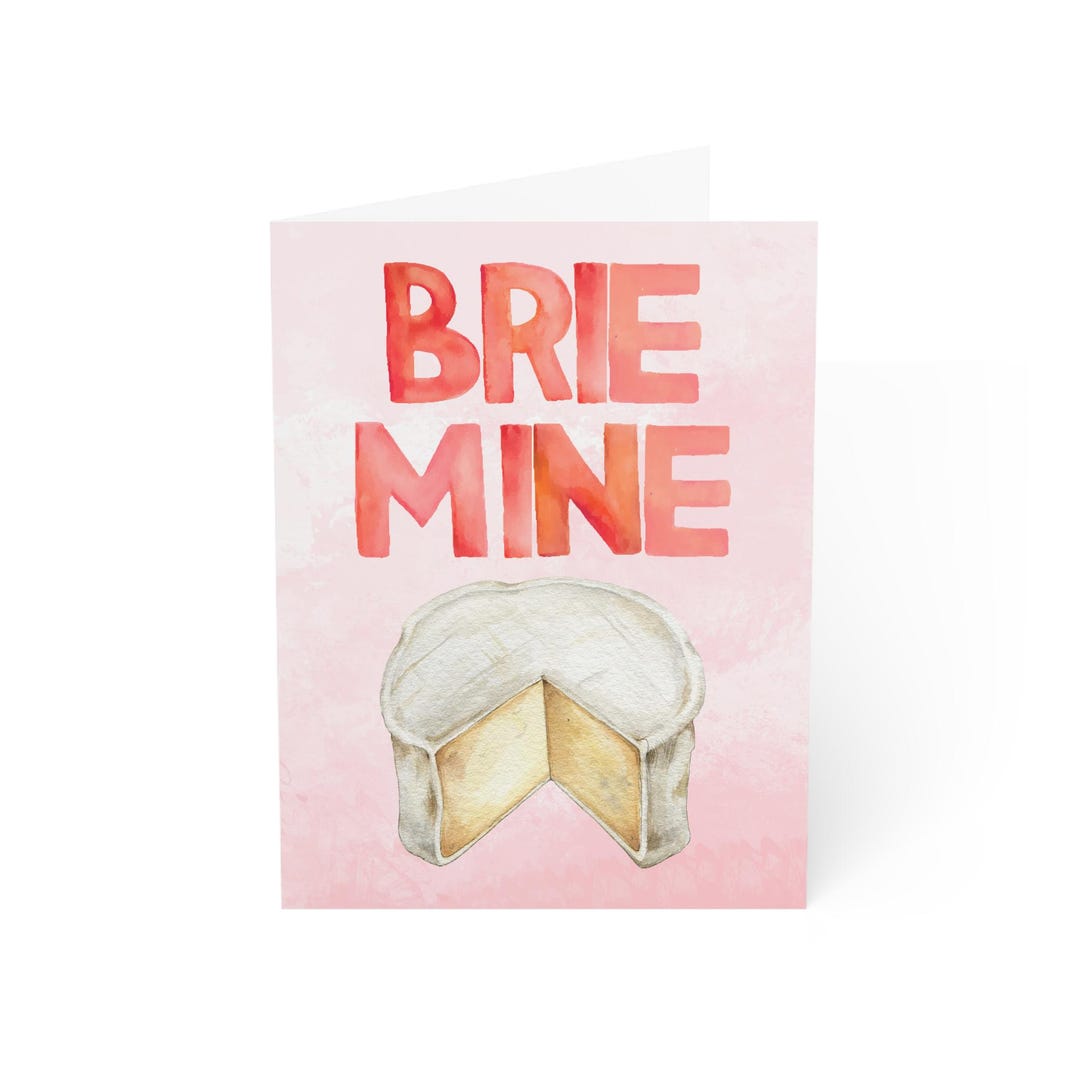 Brie Mine Greeting Card | Funny Cheese Pun Card, Valentines or ...