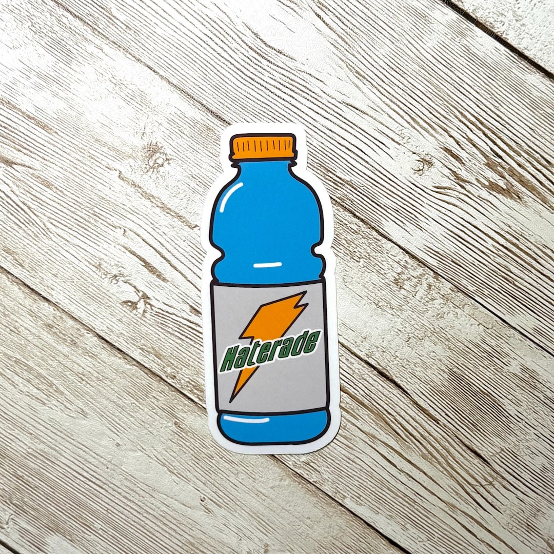 Haterade Parody Sticker - Funny Meme Drink Label - Sticker for Laptop ...