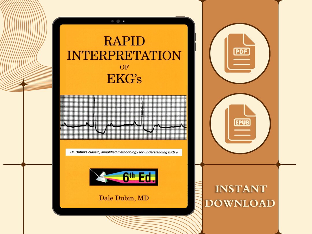 Rapid Interpretation of Ekg's by Dr Dale Dublin, 6th Edition Digital ...