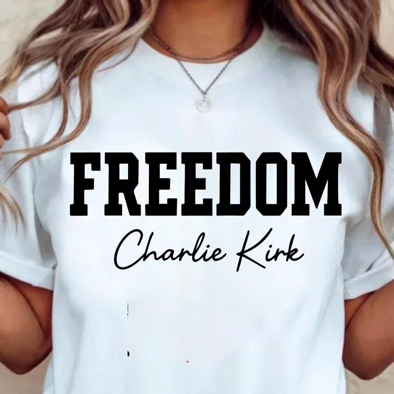 Charlie Kirk Freedom Shirt SVG PNG | Bold Freedom Quote Graphic ...