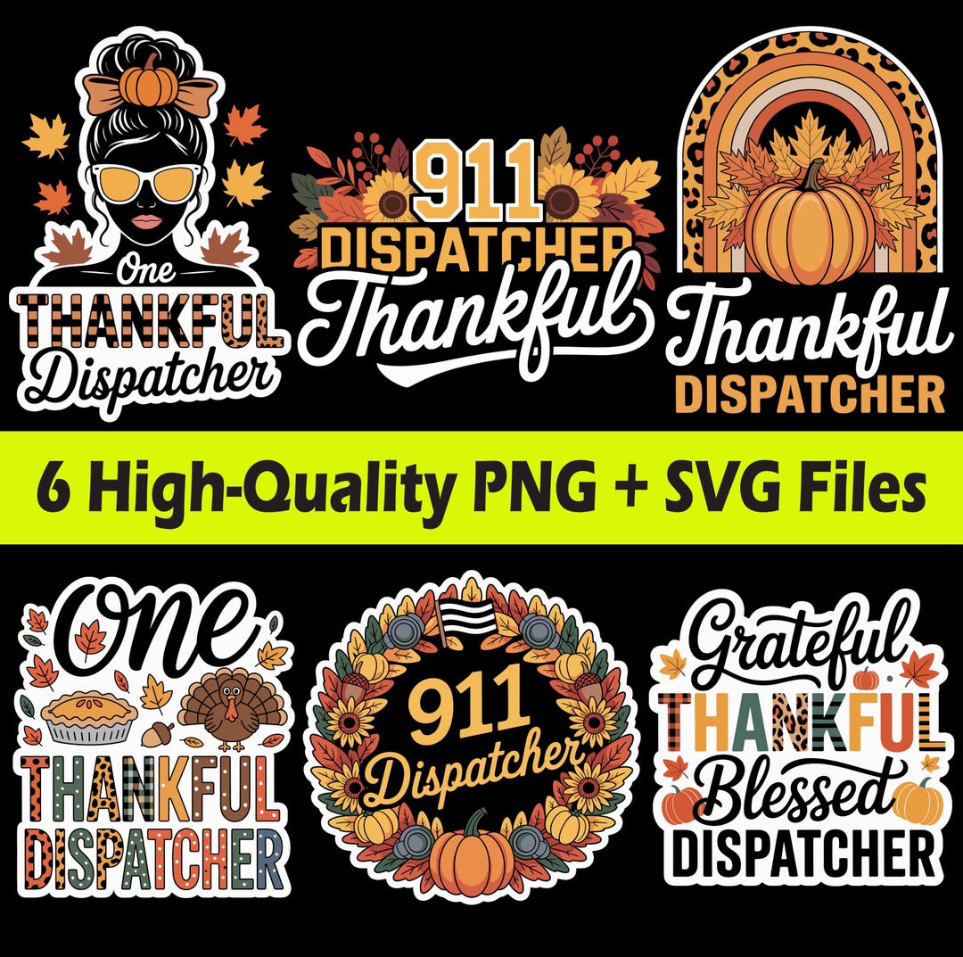 911 Dispatcher Thanksgiving SVG PNG Bundle – Fall T-shirt Designs ...