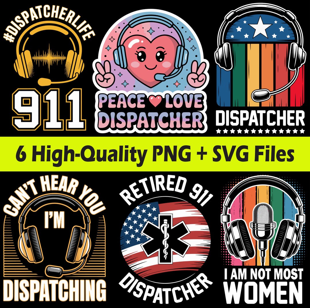 911 Dispatcher SVG & PNG Bundle, 6 Instant-download Dispatcher T-shirt ...