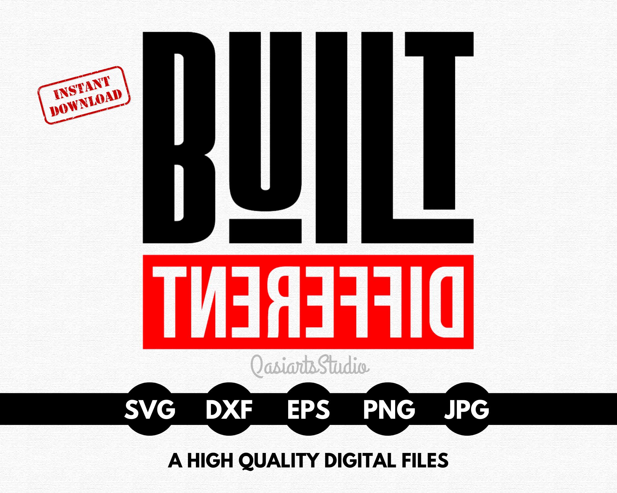 Built Different Svg, Built Different Png, Cut Files for Cricut ...