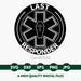 Last Responder Svg, Last Responder Svg Clipart, Eps, Png, Dxf - Instant ...